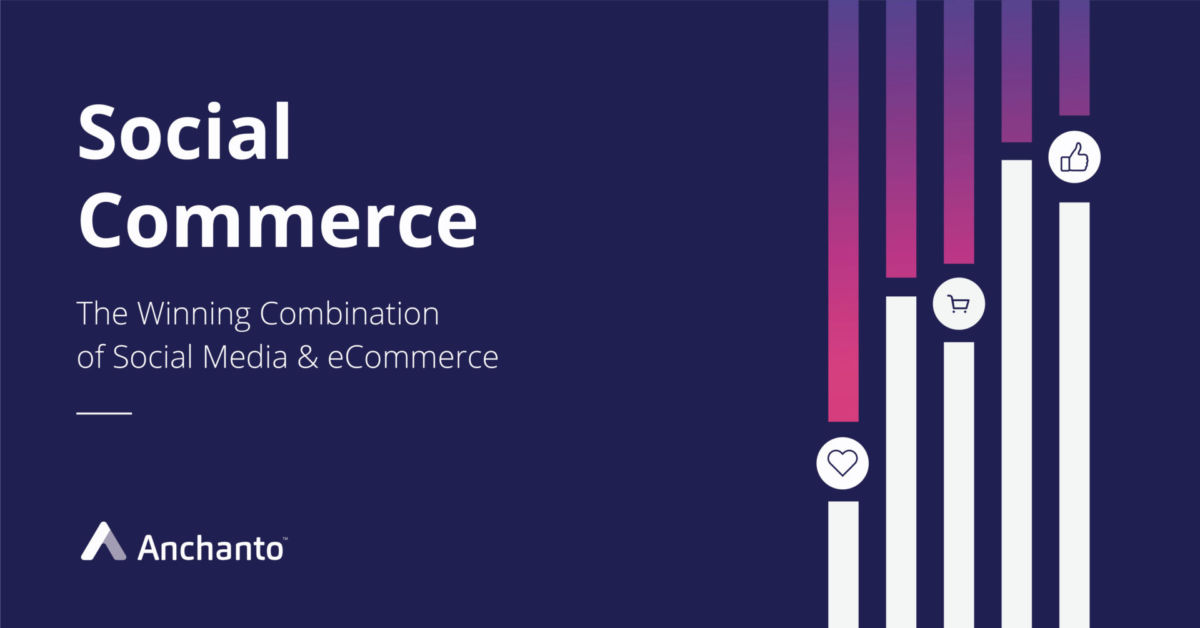 Social Commerce: The Winning Combination of Social Media and eCommerce ...